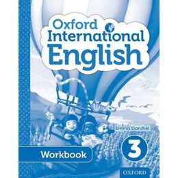 Oxford University Oxford International Primary English Student Workbook 3 - Emma Danihel, Taschenbuch