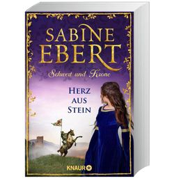 Droemer Knaur Verlagsgruppe Herz aus Stein / Schwert und Krone Bd.4 - Sabine Ebert, Taschenbuch
