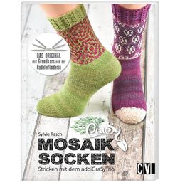 Christophorus CraSy Mosaik - Socken Stricken mit addiCraSyTrio - Sylvie Rasch, Kartoniert (TB)