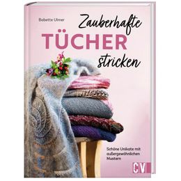 Christophorus Zauberhafte Tücher stricken - Babette Ulmer, Gebunden