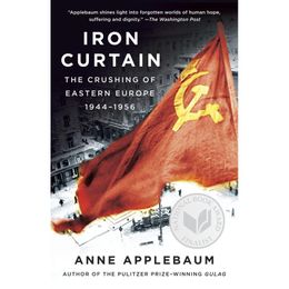 Penguin Random House Iron Curtain - Anne Applebaum, Kartoniert (TB)