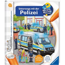 RAVENSBURGER VERLAG Unterwegs mit der Polizei / Wieso? Weshalb? Warum? tiptoi® Bd.22 - Karolin Küntzel, Kartoniert (TB)