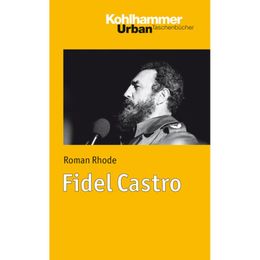 Fidel Castro - Roman Rhode, Kartoniert (TB)