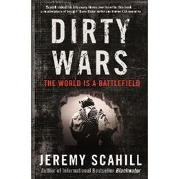 Dirty Wars - Jeremy Scahill, Kartoniert (TB)