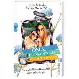 Oma, die Nachtcreme ist für 30-Jährige! - Anja Flieda Fritzsche, Taschenbuch