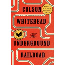 The Underground Railroad - Colson Whitehead, Gebunden