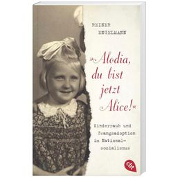 "Alodia, du bist jetzt Alice!" - Reiner Engelmann, Taschenbuch