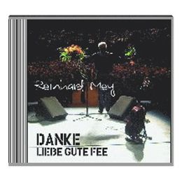 ODEON Danke liebe gute Fee - Live - Reinhard Mey. (CD)