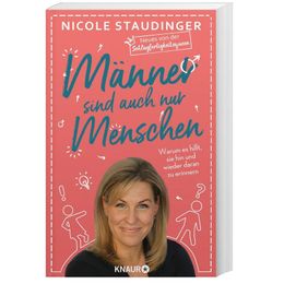 Droemer Knaur Verlagsgruppe Männer sind auch nur Menschen - Nicole Staudinger, Taschenbuch