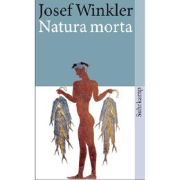 Natura morta - Josef Winkler, Taschenbuch