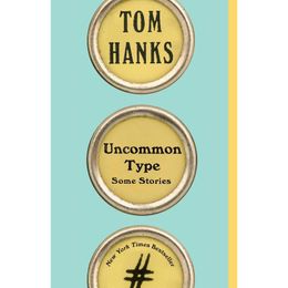 Penguin Random House Uncommon Type - Tom Hanks, Kartoniert (TB)