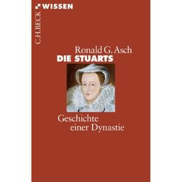 Beck Die Stuarts - Ronald G. Asch, Taschenbuch