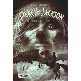 Percy Jackson - Die letzte Göttin - Rick Riordan, Gebunden
