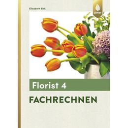 Florist - Fachrechnen - Elisabeth Birk, Kartoniert (TB)