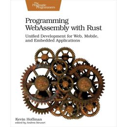 Programming WebAssembly with Rust - Kevin Hoffman, Kartoniert (TB)