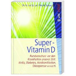 Super-Vitamin D - Volker Spitzer, Nicole Spitzer, Kartoniert (TB)