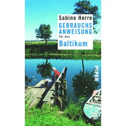 PIPER Gebrauchsanweisung für das Baltikum - Sabine Herre, Taschenbuch