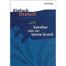 EinFach Deutsch Unterrichtsmodelle - Alfred Andersch, Christine Mersiowsky, Kartoniert (TB)