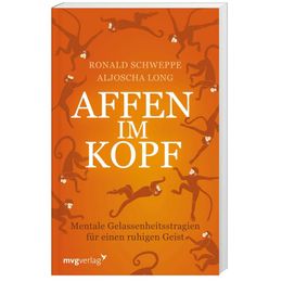 Affen im Kopf - Ronald P. Schweppe, Aljoscha Long, Kartoniert (TB)