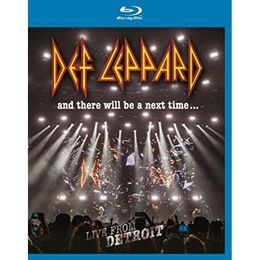 And There Will Be A Next Time...Live From Detroit - Def Leppard. (Blu-ray Disc)