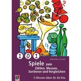 101 Spiele zum Zählen, Messen, Sortieren und Vergleichen - Ulrike Blucha, Iris Knauf, Kartoniert (TB)