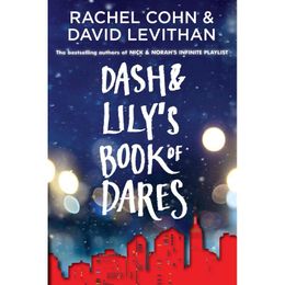 Penguin Random House Dash and Lily's Book of Dares - Rachel Cohn, David Levithan, Kartoniert (TB)