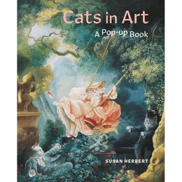 Thames & Hudson Cats in Art: A Pop-Up Book - Corina Fletcher, Susan Herbert, Pappband