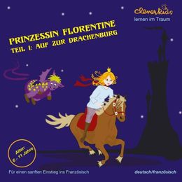 Prinzessin Florentine Teil 1. CD - (Hörbuch)