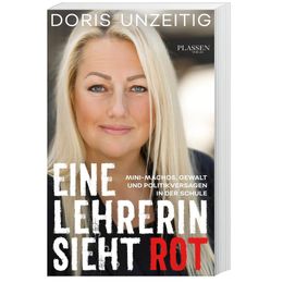 Eine Lehrerin sieht Rot - Doris Unzeitig, Kartoniert (TB)