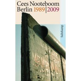 Berlin 1989 / 2009 - Cees Nooteboom, Taschenbuch