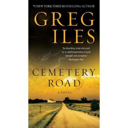 Cemetery Road - Greg Iles, Taschenbuch