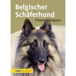 Belgischer Schäferhund - Annette Schmitt, Gebunden