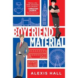 Boyfriend Material - Alexis Hall, Taschenbuch