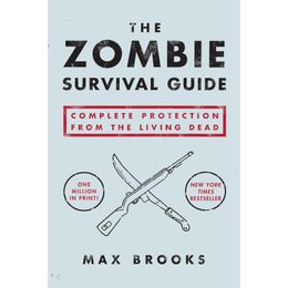 The Zombie Survival Guide, English edition - Max Brooks, Kartoniert (TB)