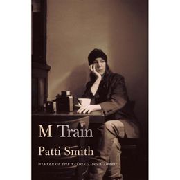 Penguin Random House M Train - Patti Smith, Gebunden