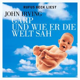 Garp und wie er die Welt sah,19 Audio-CDs - John Irving (Hörbuch)