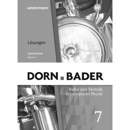 Dorn-Bader Physik SI, Gymnasium Bayern 2019: Dorn / Bader Physik SI - Ausgabe 2019 für Bayern, Geheftet