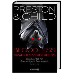 Droemer Knaur Verlagsgruppe Bloodless - Grab des Verderbens / Pendergast Bd.20 - Douglas Preston, Lincoln Child, Gebunden