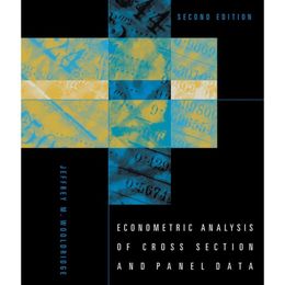 Econometric Analysis of Cross Section and Panel Data, second edition - Jeffrey M. Wooldridge, Gebunden