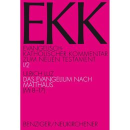 Evangelisch-Katholischer Kommentar zum Neuen Testament (EKK): Bd.1/2 Das Evangelium nach Matthäus - Ulrich Luz, Kartoniert (TB)