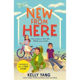 New From Here - Kelly Yang, Taschenbuch