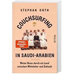Malik Couchsurfing in Saudi-Arabien - Stephan Orth, Kartoniert (TB)