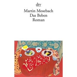 Das Beben - Martin Mosebach, Taschenbuch
