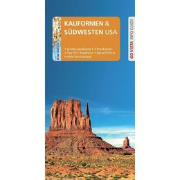 Go Vista Info Guide Reiseführer Kalifornien & Südwesten USA, m. 1 Karte - Horst Schmidt-brümmer, Axel Pinck, Kartoniert (TB)