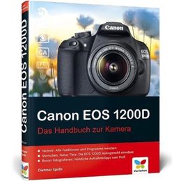 Canon EOS 1200D - Dietmar Spehr, Gebunden