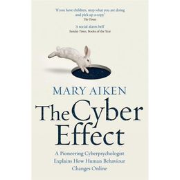 The Cyber Effect - Mary Aiken, Kartoniert (TB)