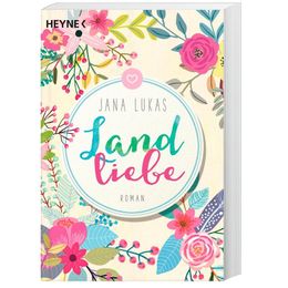 Landliebe - Jana Lukas, Taschenbuch