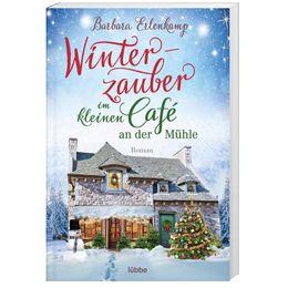 Bastei Lübbe Winterzauber im kleinen Café an der Mühle / Das kleine Café an der Mühle Bd.2 - Barbara Erlenkamp, Taschenbuch