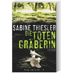 Die Totengräberin - Sabine Thiesler, Taschenbuch