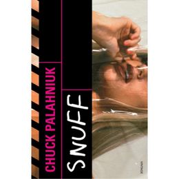 Snuff, English edition - Chuck Palahniuk, Kartoniert (TB)